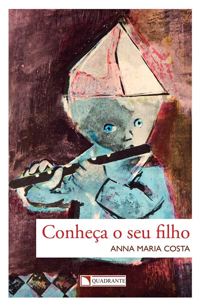 Conheça o seu filho - Anna Maria Costa - Paperback — Supermarket Brazil