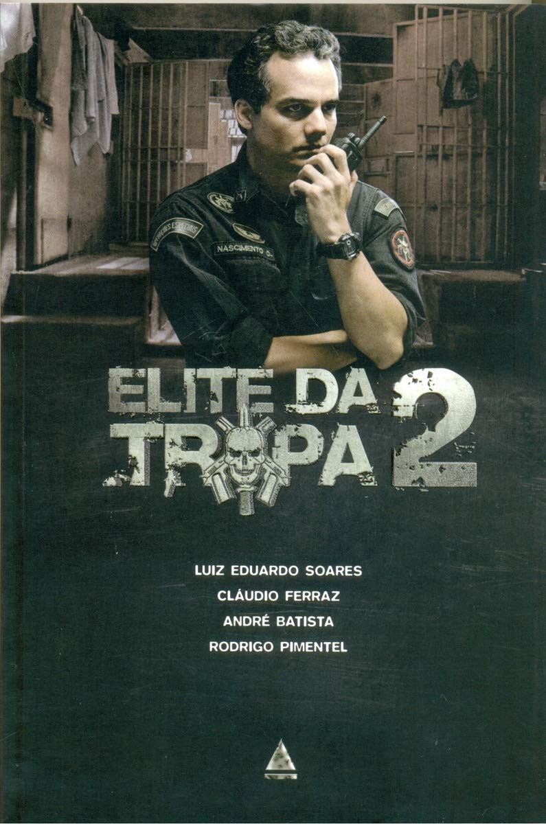 ELITE DA TROPA VOL. 2 - A HISTORIA ALEM DO FILME - portuguese - Luiz E ...